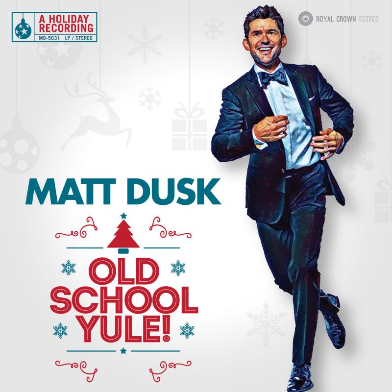 Home - The Official Website of Jazz Singer Matt Dusk